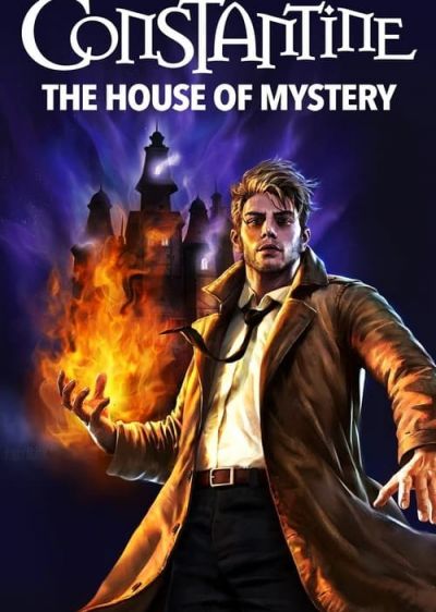 دانلود انیمیشن کنستانتین: خانه اسرار Constantine: House of Mystery + زیرنویس چسبیده با پخش آنلاین